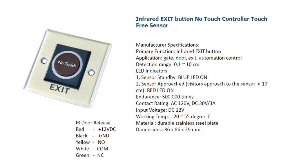 EXIT BUTTON NO TOUCH SENSOR